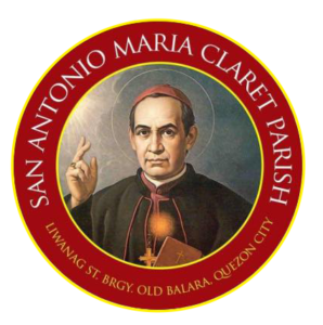 San Antonio Maria Claret Parish - Liwanag QC - Fr. Rhoel Gallardo ...